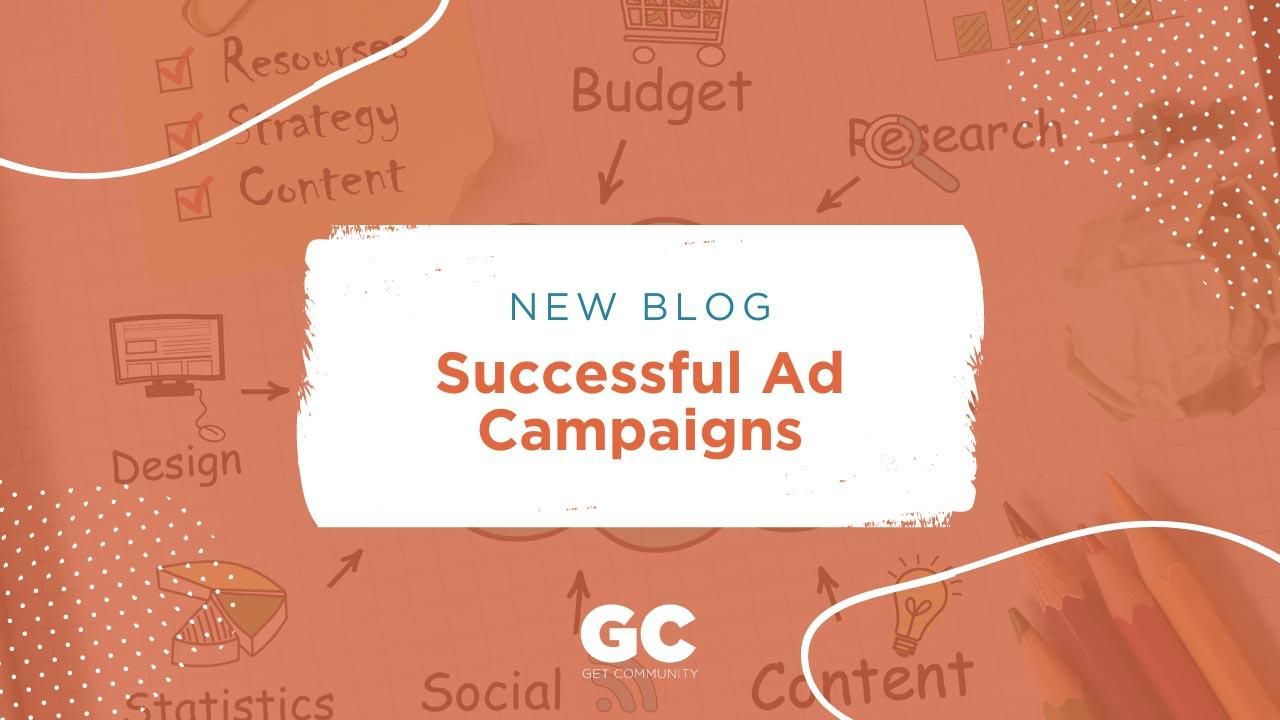 What Makes a Successful Ad Campaign?